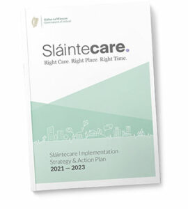 Sláintecare Implementation Plan 2021–2023 | Eolas Magazine